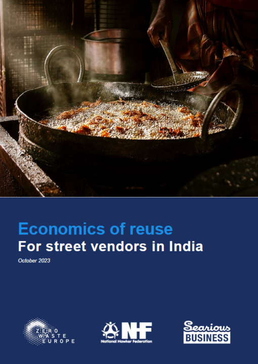 Economics of reuse for street vendors in india - Zero Waste Europe