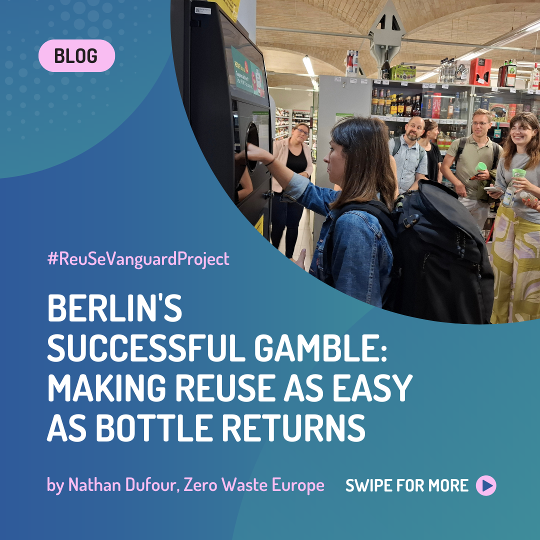 Berlin's successful gamble: making reuse as easy as bottle returns - Zero Waste Europe